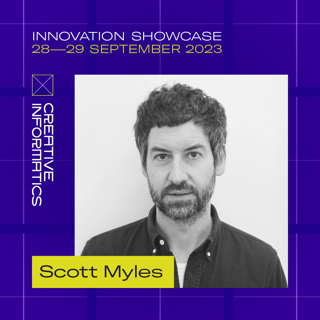 Scott Myles - Creative Informatics